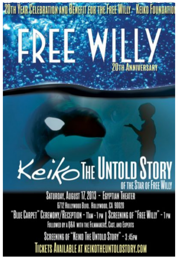 20th Anniversary of Free Willy Celebration Screening - Keiko The Untold ...